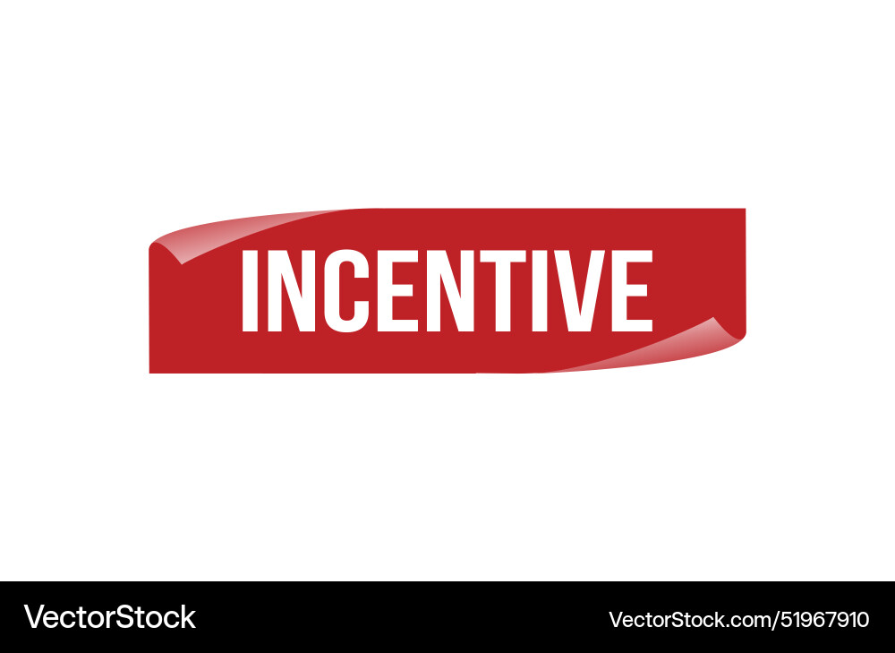 Red banner incentive on white background Vector Image