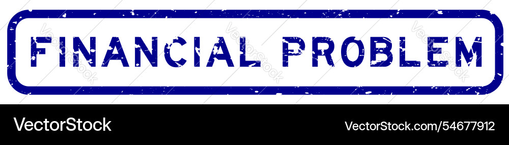 Grunge blue financial problem word square rubber Vector Image