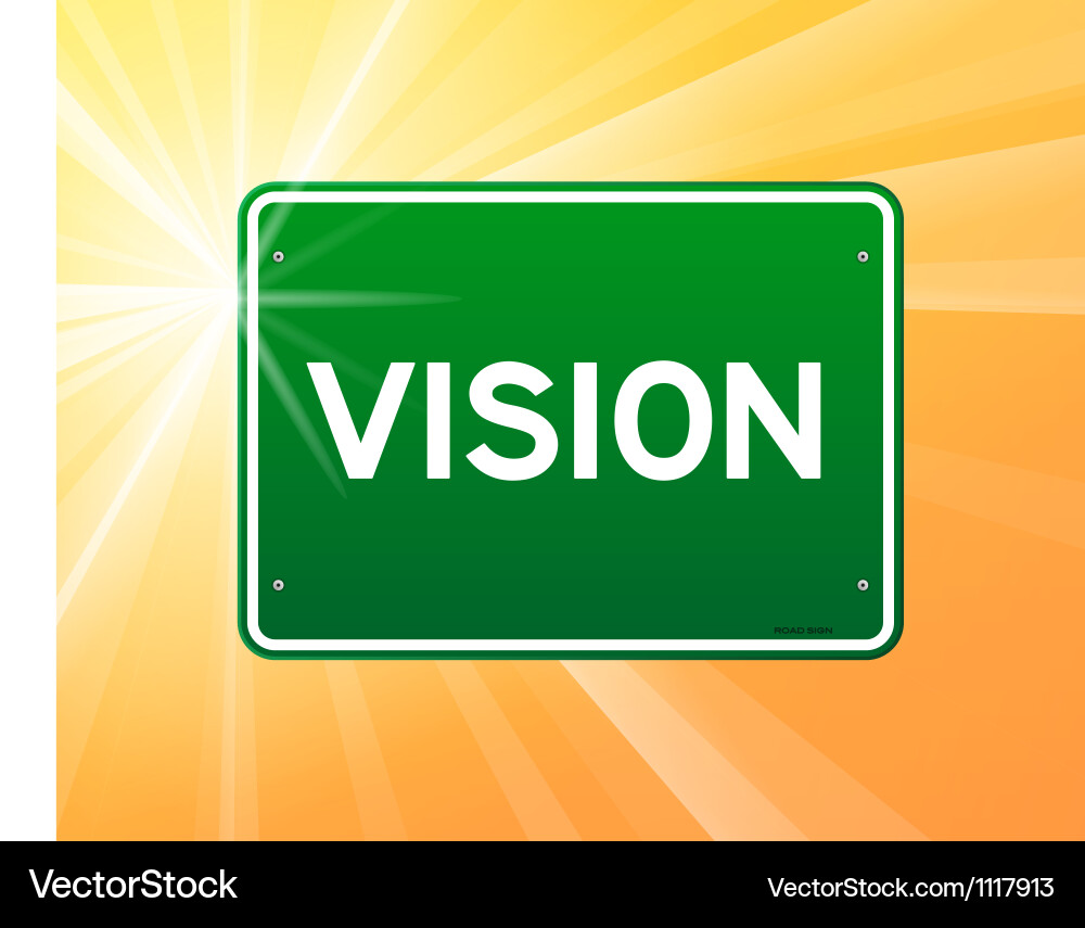 Vision green sign Royalty Free Vector Image - VectorStock