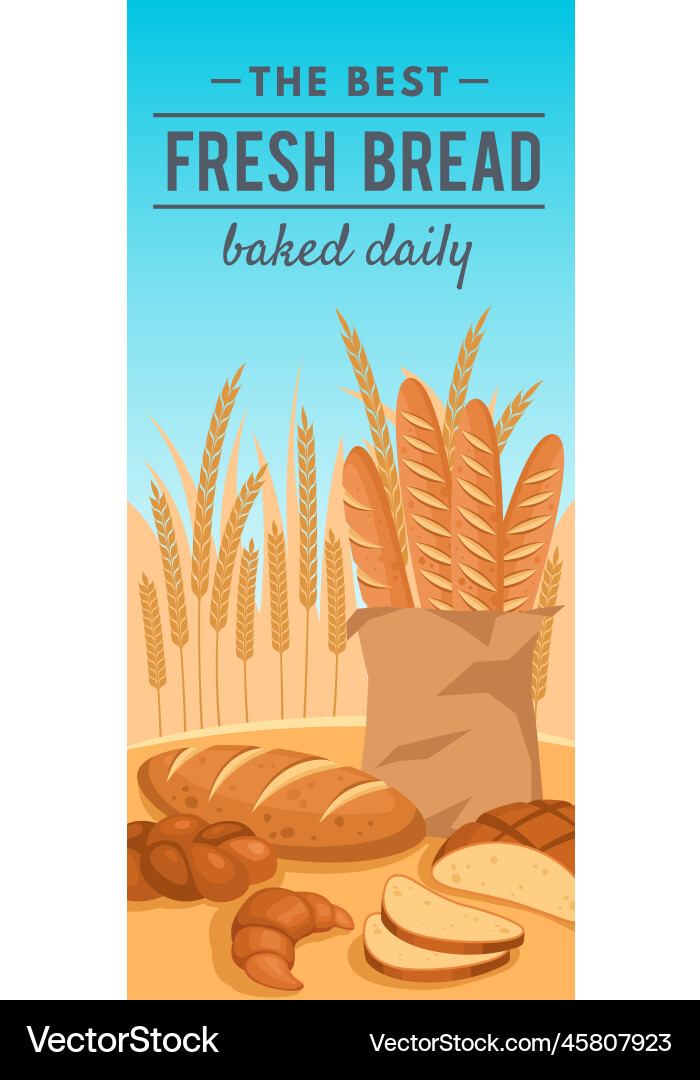 Best fresh bread vertical banner bakery promo Vector Image