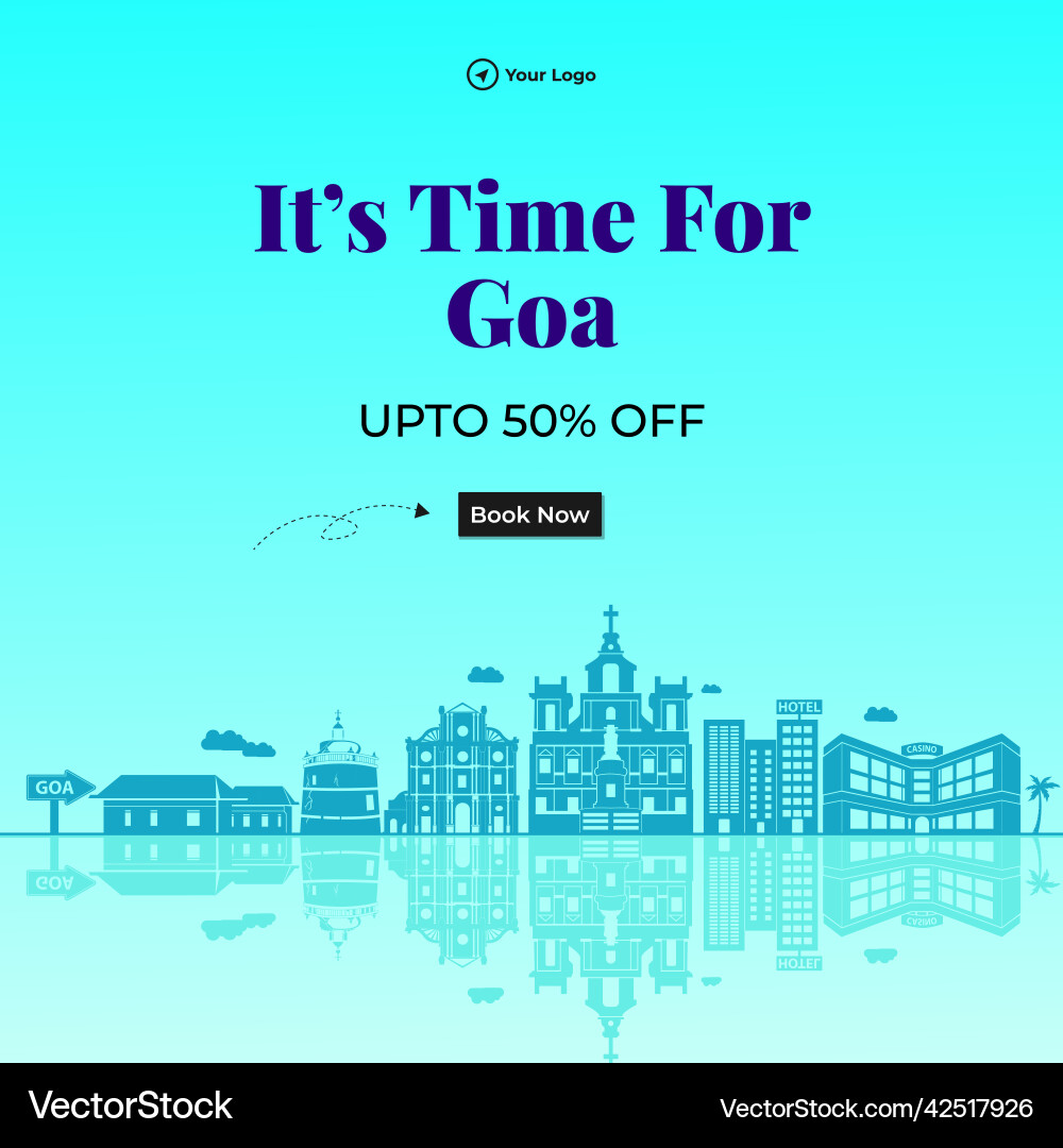 Banner design of its time for goa Royalty Free Vector Image