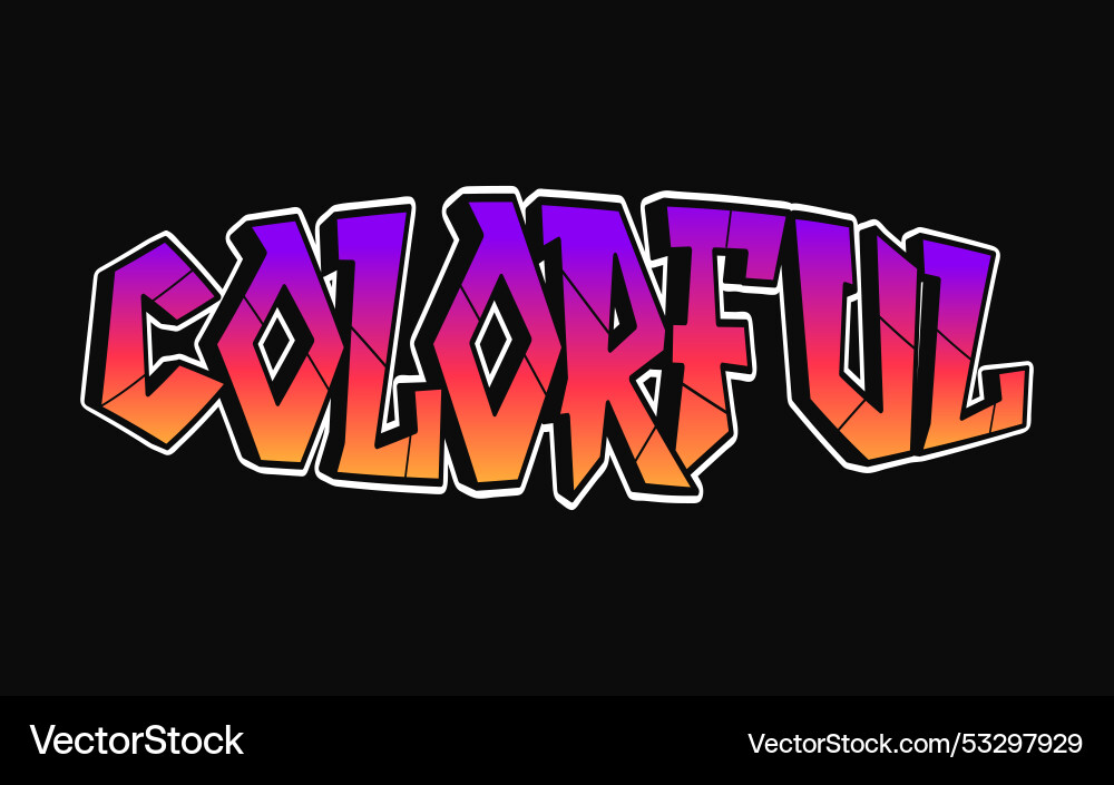 Colorful word trippy psychedelic graffiti style Vector Image