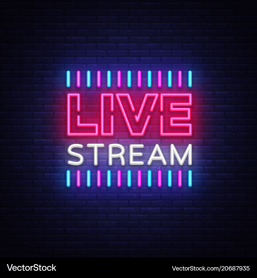 Neon sign live stream design element light banner Vector Image