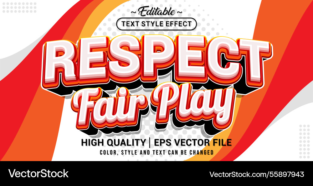 Editable text style effect - respect fair play Vector Image