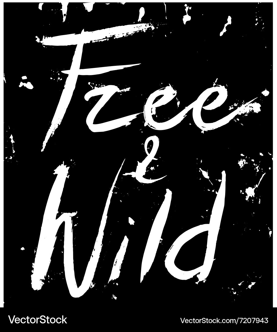 Free and wild Royalty Free Vector Image - VectorStock