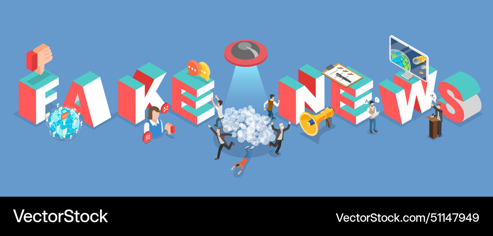 3d isometric flat of fake news Royalty Free Vector Image