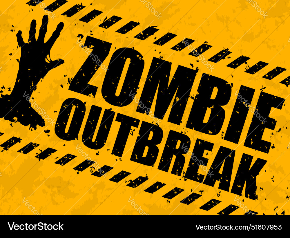 Zombie outbreak warning caution monster apocalypse