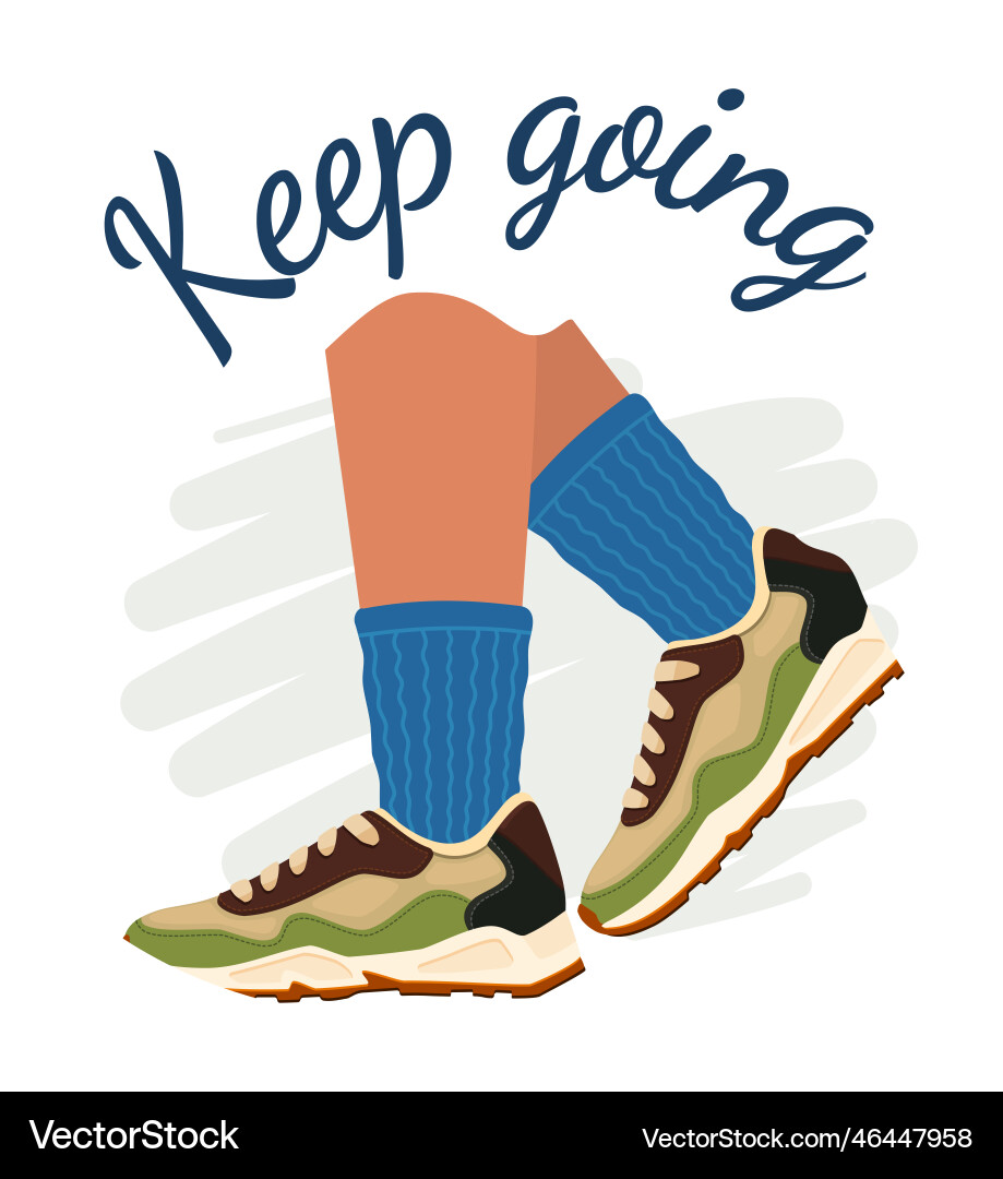 Slogan and sneakers keep going banner or poster Vector Image