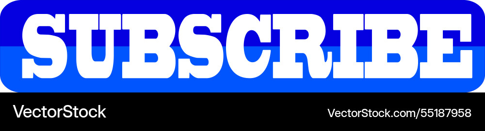 Subscribe button blue file eps Royalty Free Vector Image