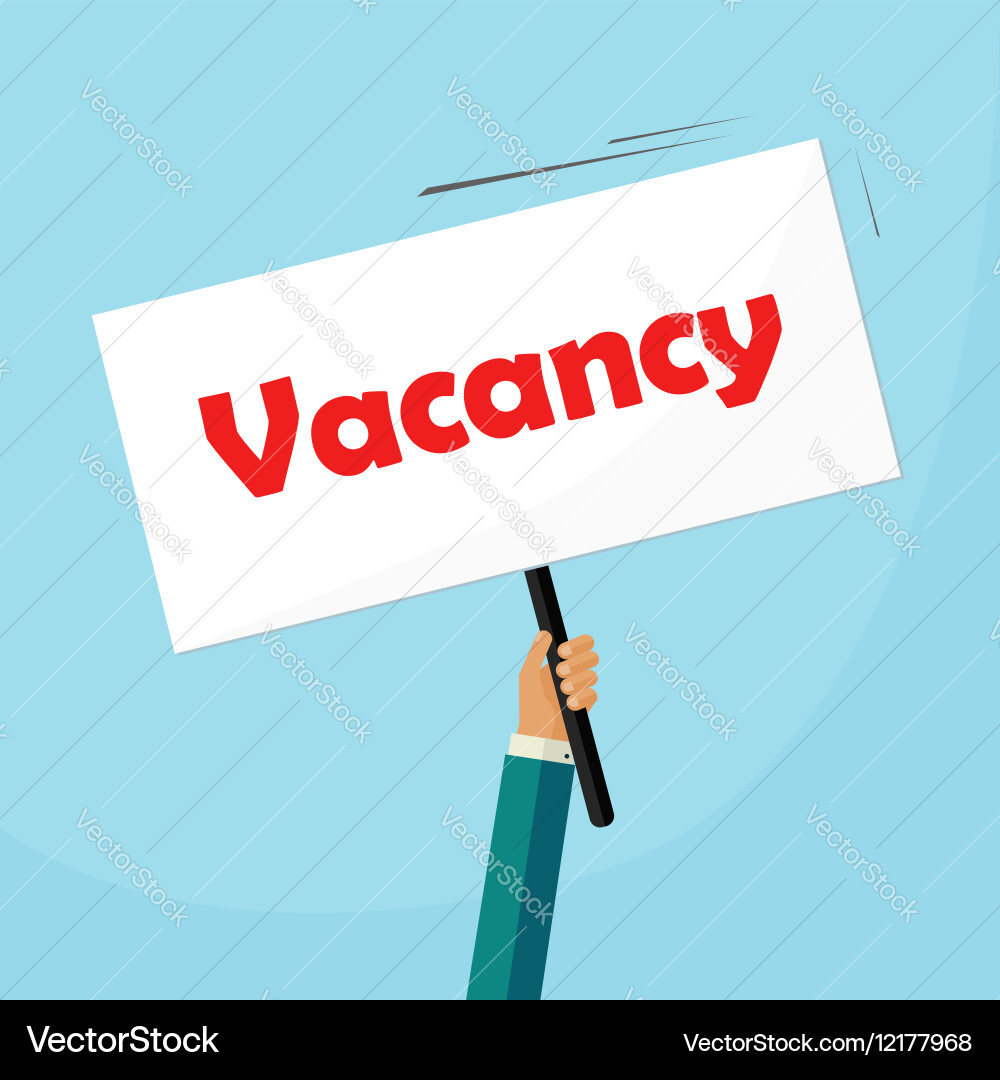 Vacancy placard recruiter advertisement signboard Vector Image