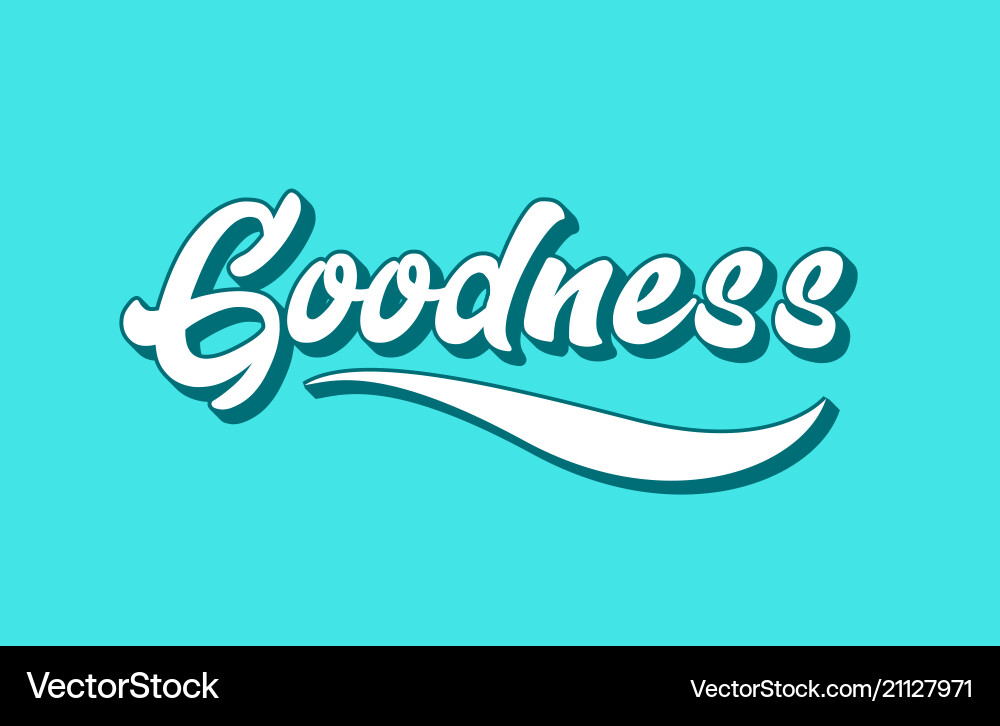 Goodness hand written word text for typography Vector Image