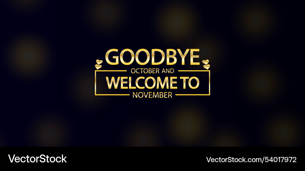 Stepping into november goodbye october Royalty Free Vector