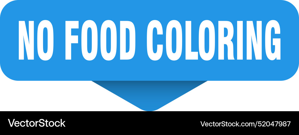No food coloring sticker sign Royalty Free Vector Image