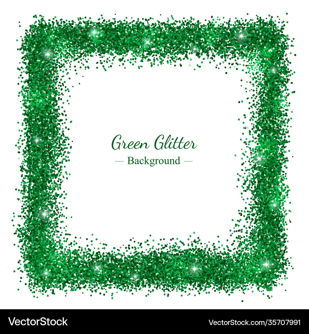 Green glitter frame Royalty Free Vector Image - VectorStock