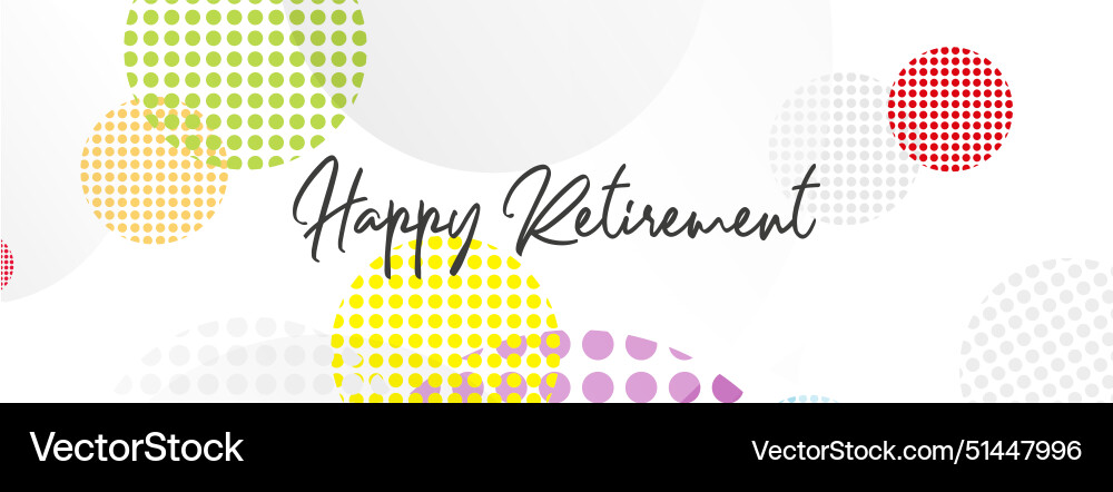 Happy retirement card on white background Vector Image