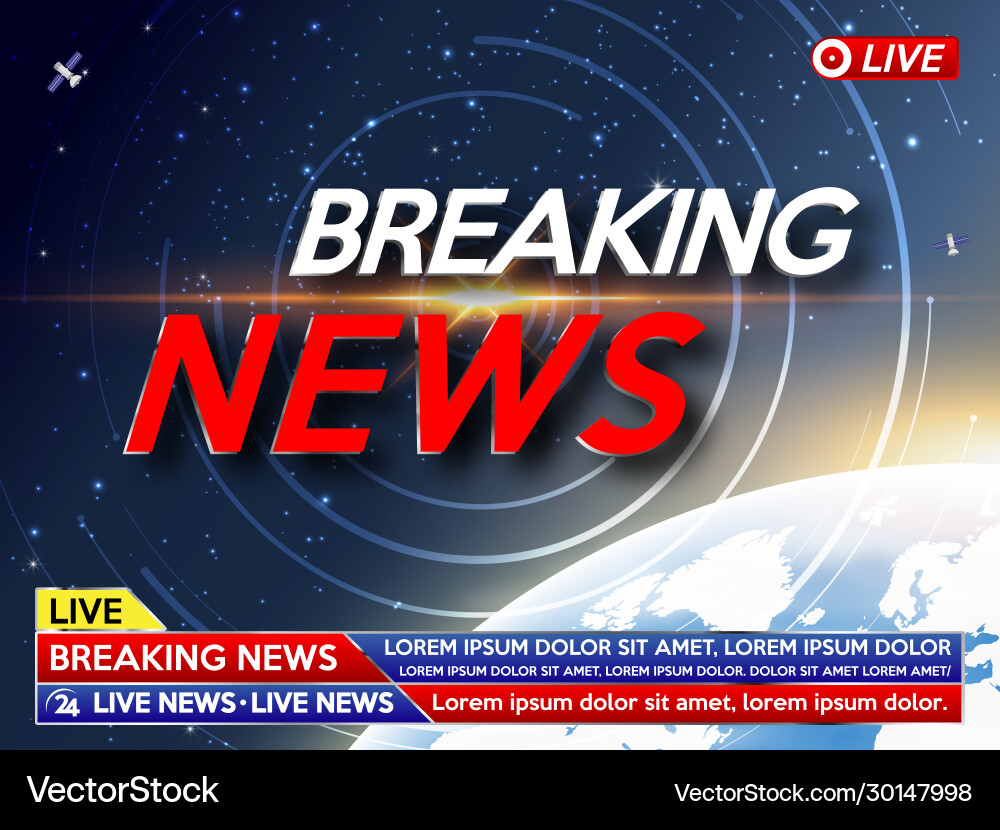 Background screen saver on breaking news Vector Image