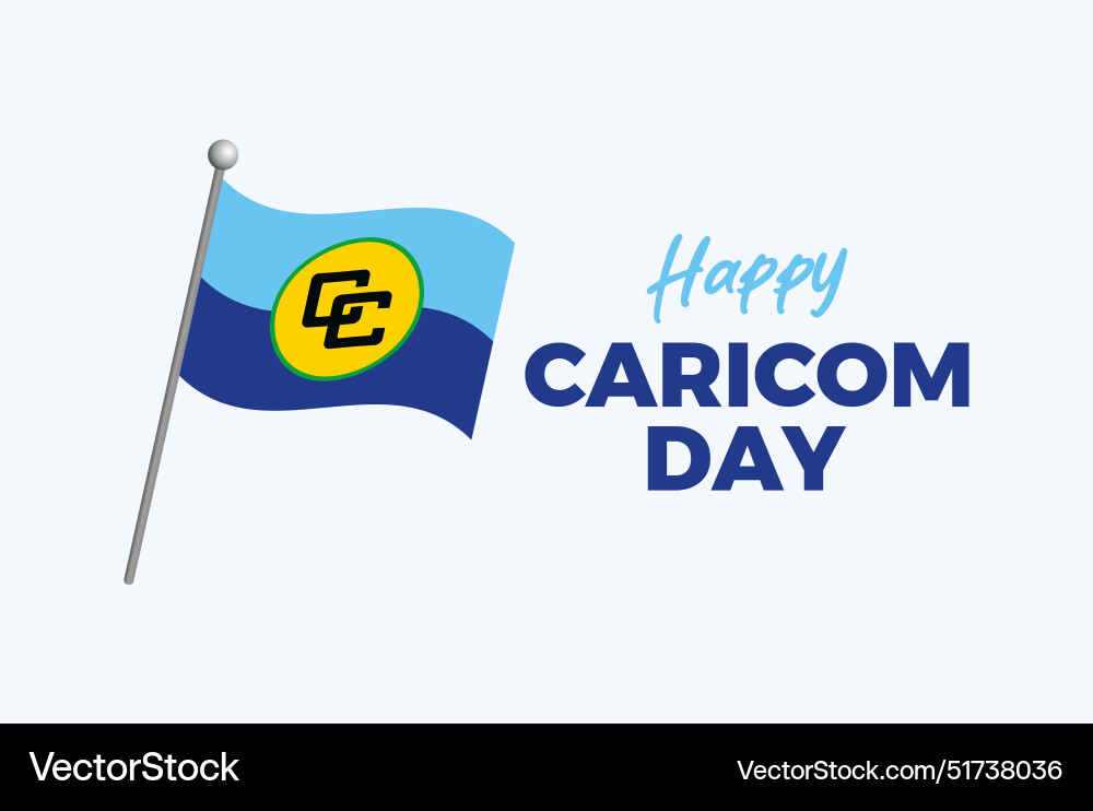 Happy caricom day poster Royalty Free Vector Image