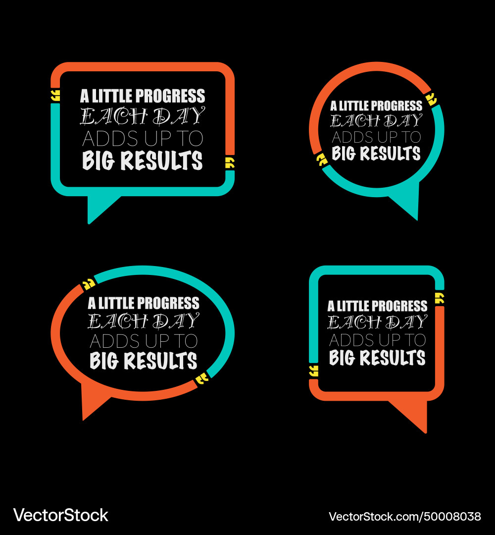 Progress slogan speech bubbles Royalty Free Vector Image