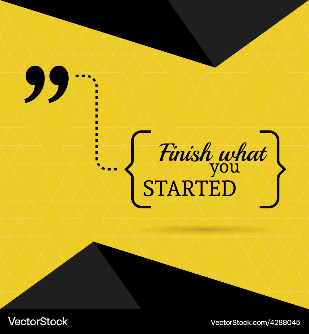 Inspirational quote Royalty Free Vector Image - VectorStock