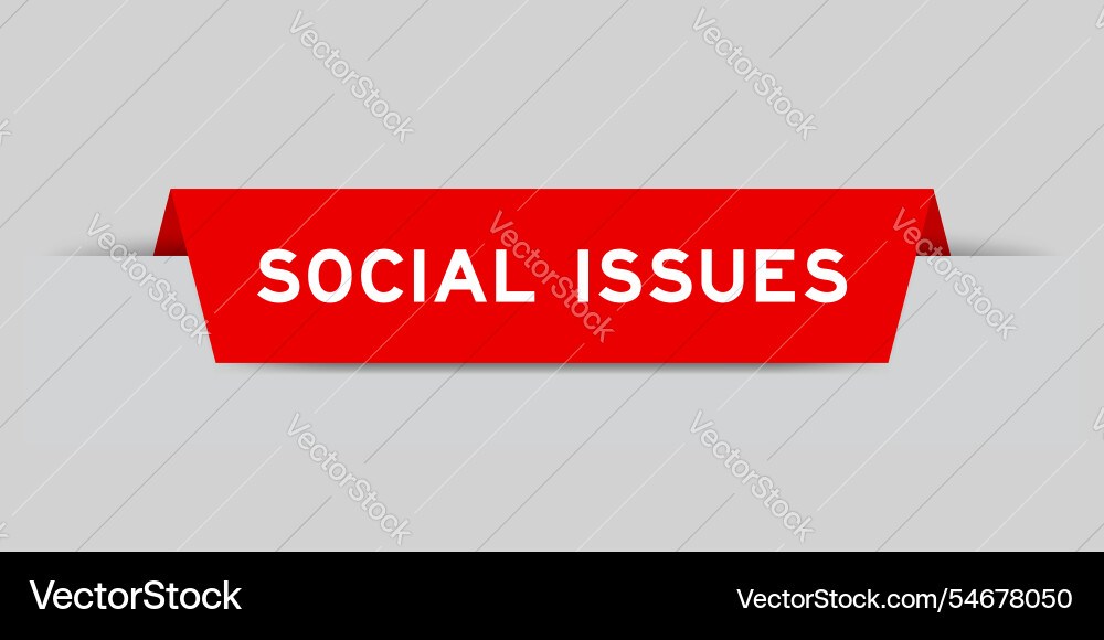 Red color inserted label with word social issues Vector Image