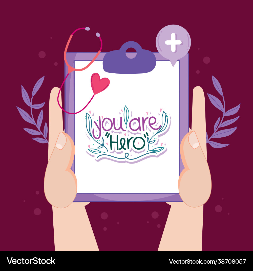 You are hero doctors Royalty Free Vector Image