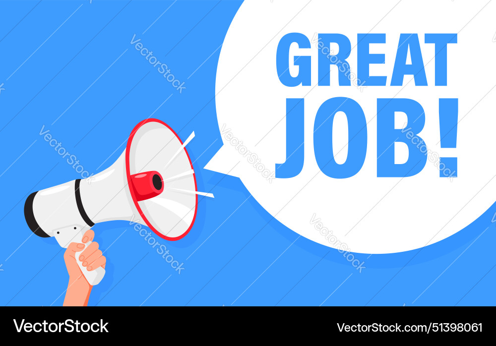 Great job hand hold megaphone speaker Royalty Free Vector