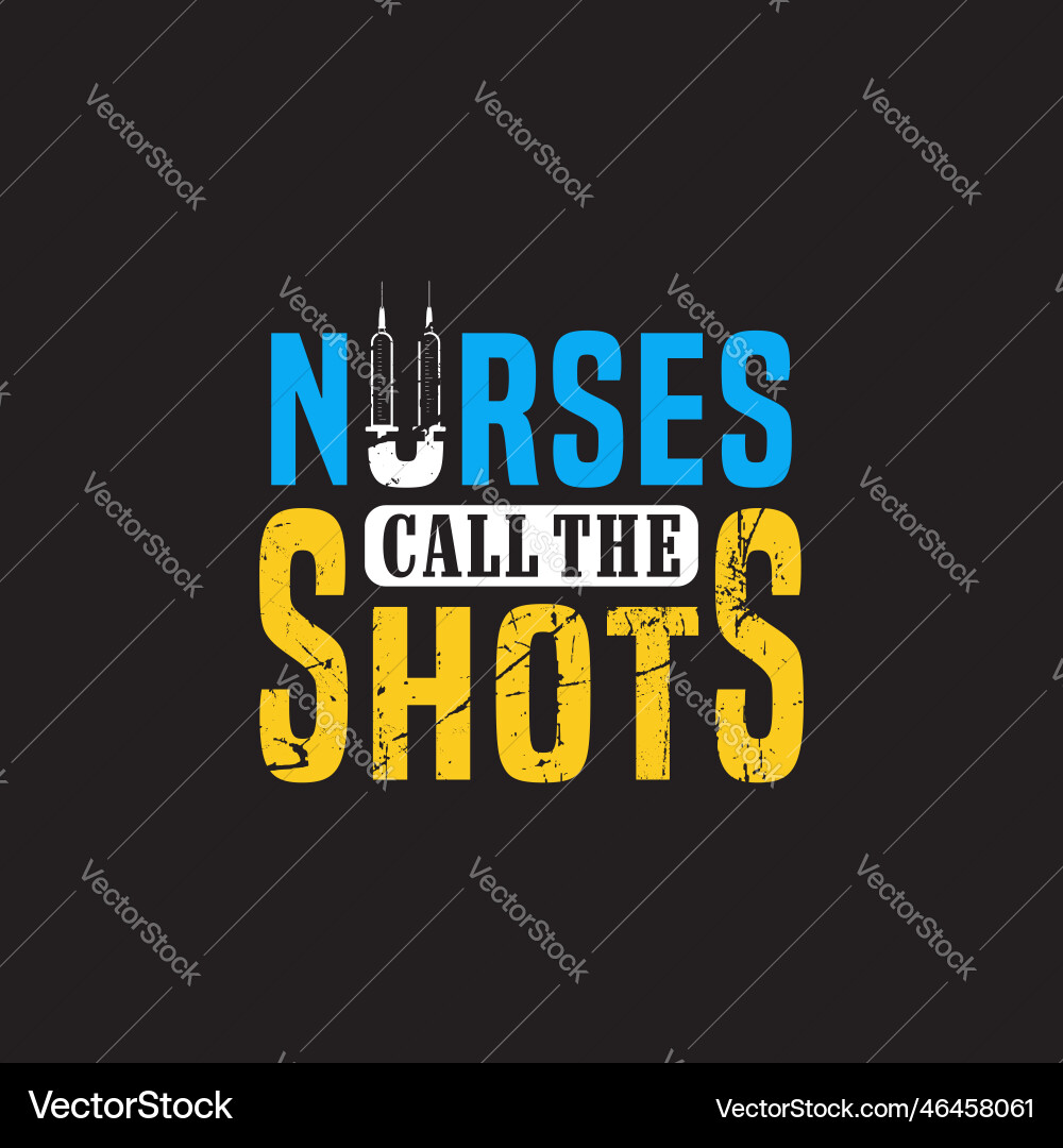 Nurse typographic slogan design Royalty Free Vector Image