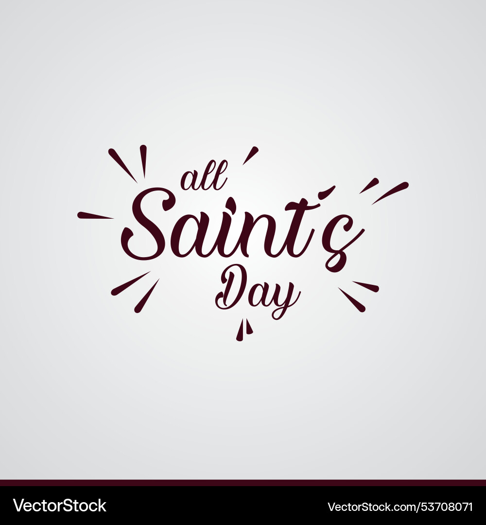 All saints day 1st november Royalty Free Vector Image