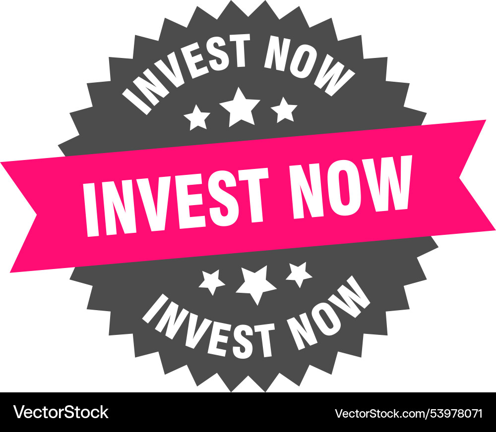 Invest now round pink label isolated Royalty Free Vector
