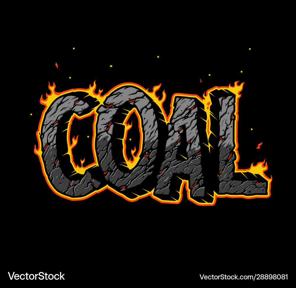 Burning coal inscription typographic concept Vector Image