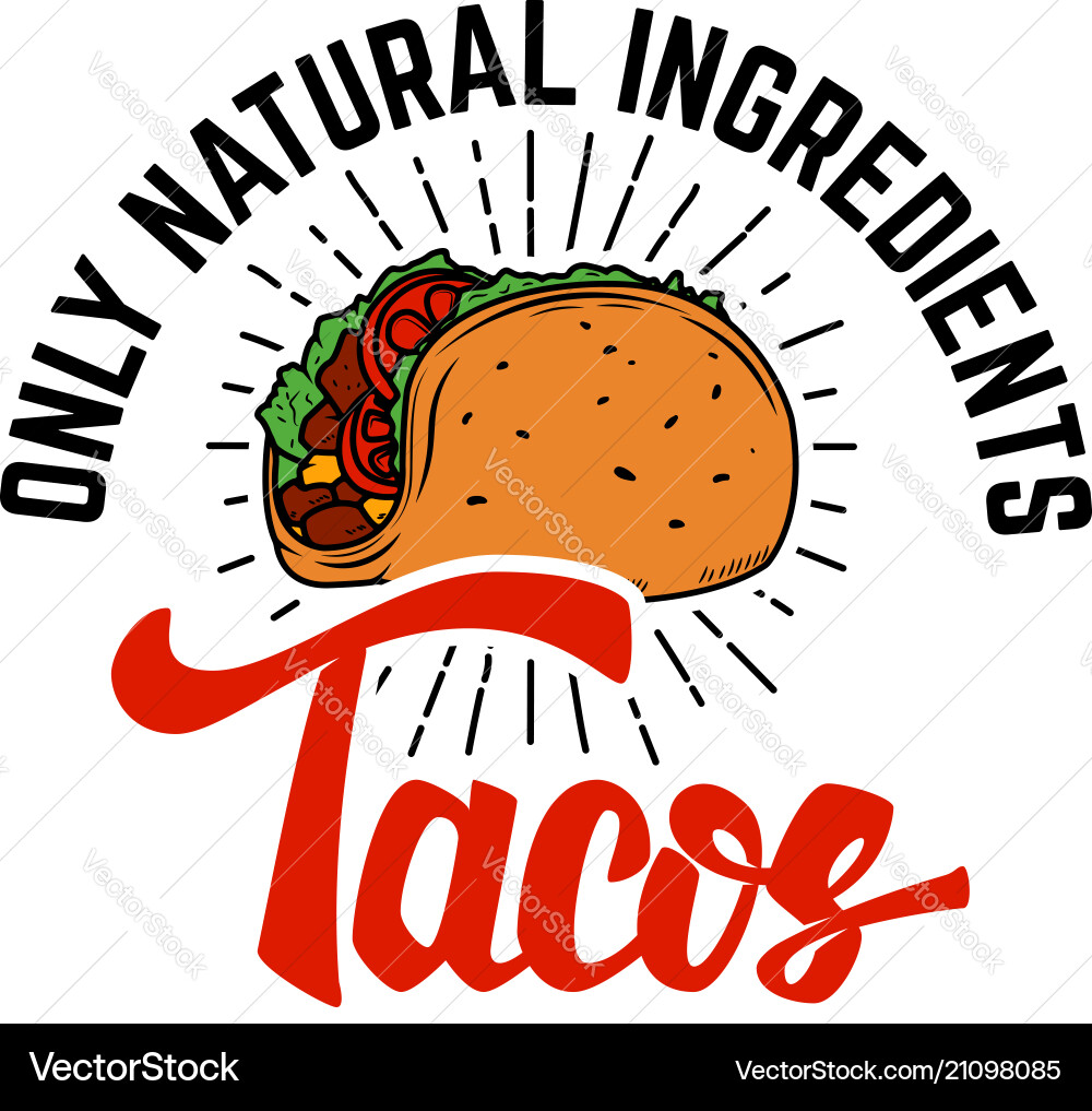 Tacos design element for logo label emblem sign Vector Image