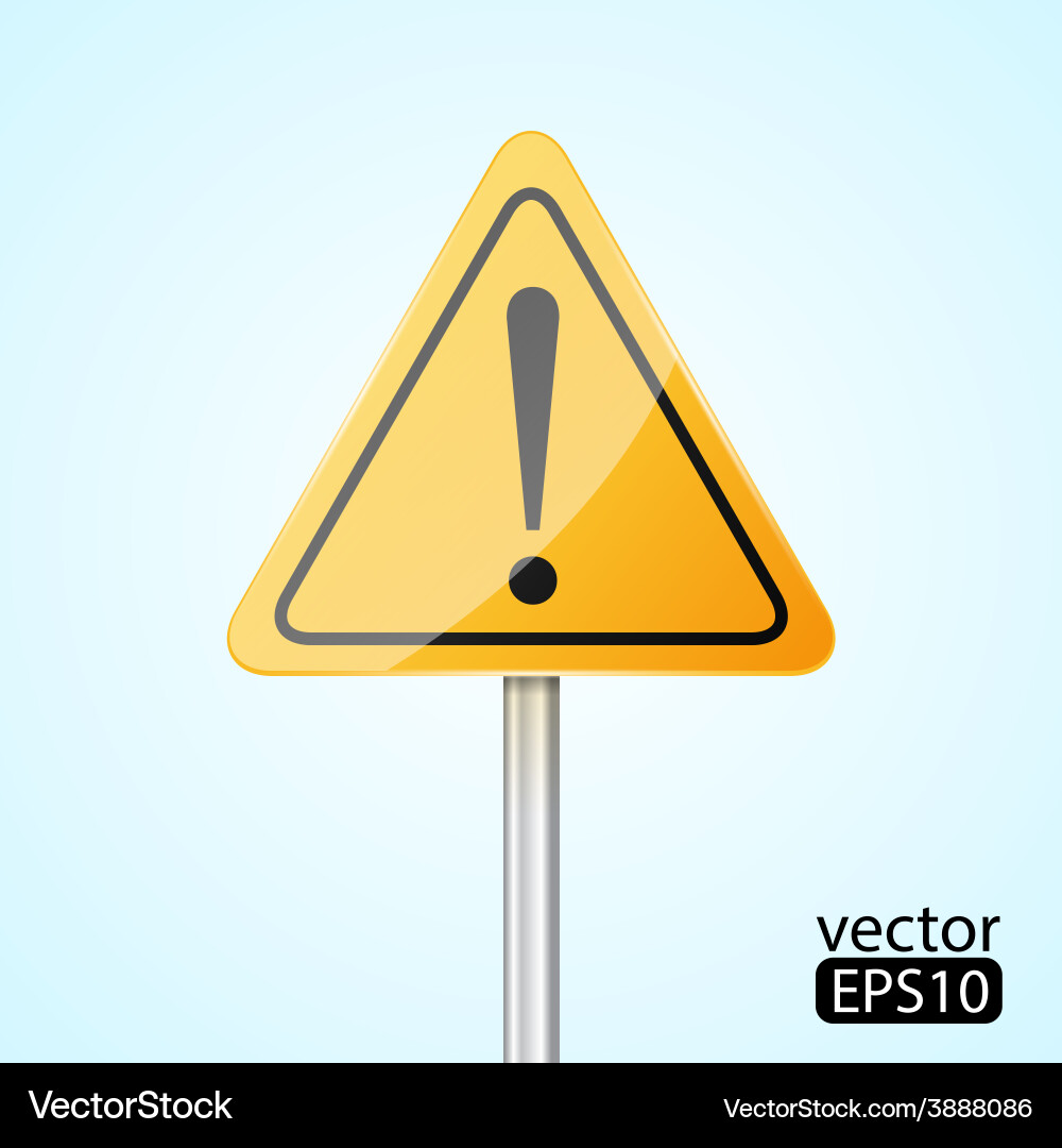 Warning sign Royalty Free Vector Image - VectorStock