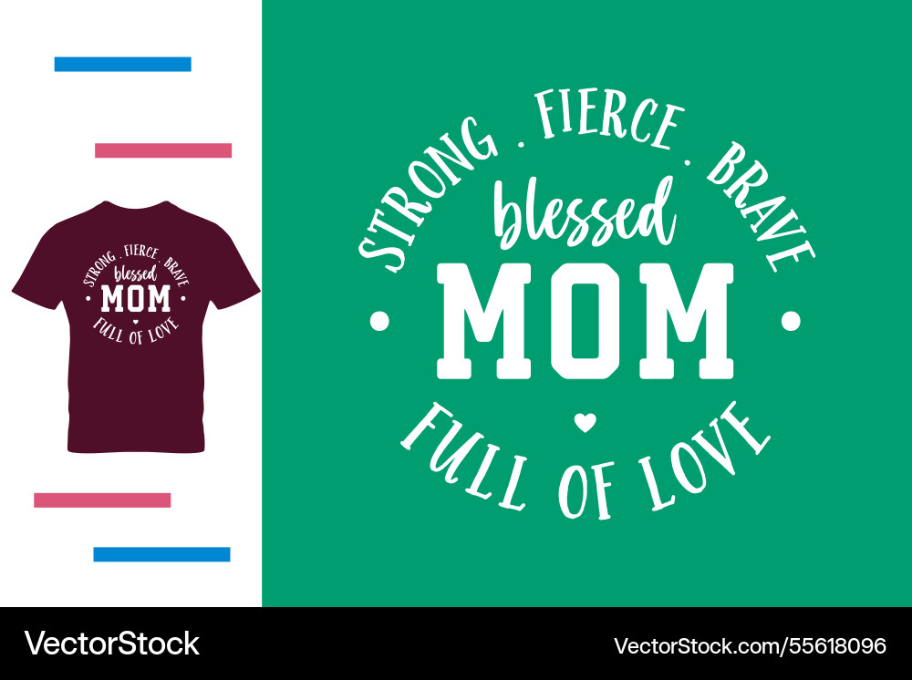 Blessed mom t shirt design Royalty Free Vector Image