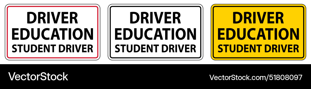 Student driver magnetic car sign education Vector Image