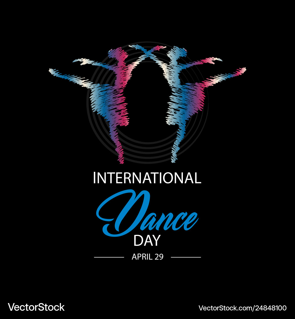 International dance day april 29 Royalty Free Vector Image
