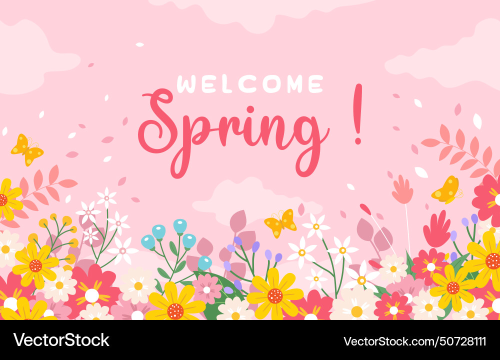 Welcome spring template with beautiful flowers Vector Image