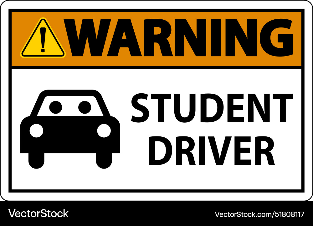 Warning sign student driver Royalty Free Vector Image