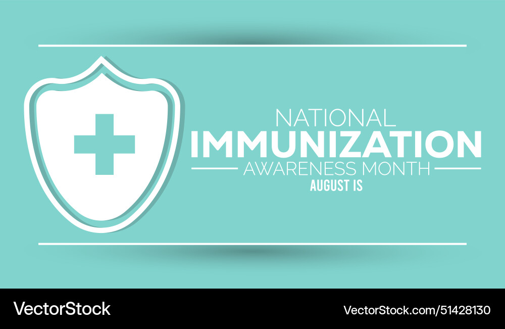 National immunization awareness month Royalty Free Vector