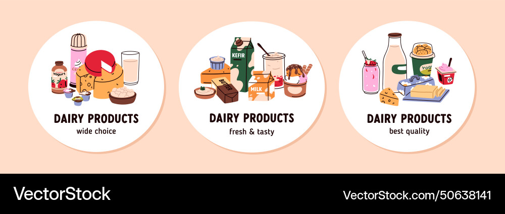 Dairy products round stickers set circle quality Vector Image