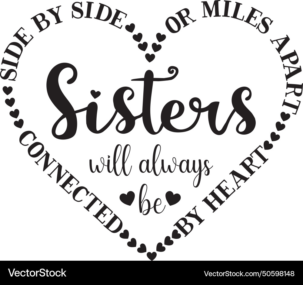 Sisters heart Royalty Free Vector Image - VectorStock