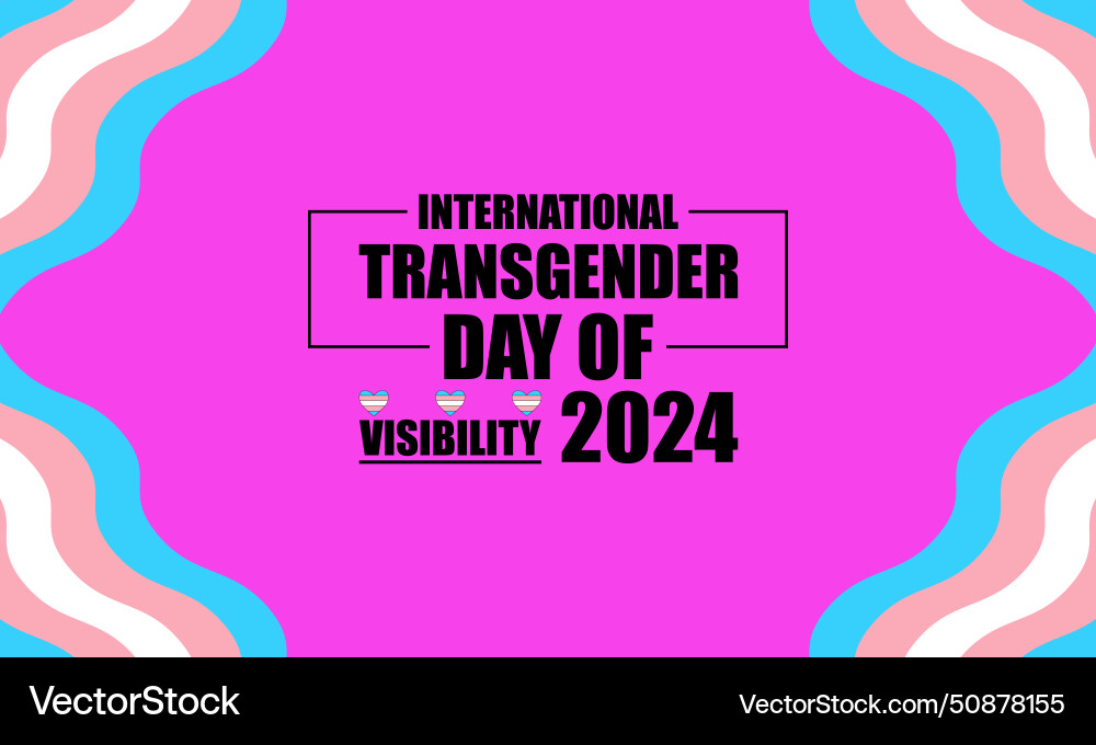 Beautiful text international transgender day Vector Image