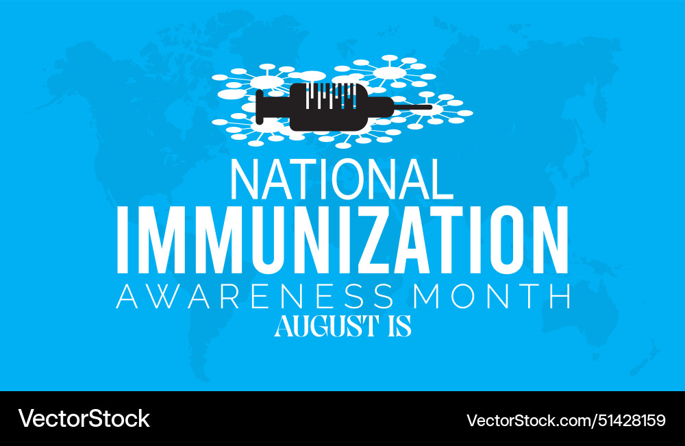 National immunization awareness month Royalty Free Vector