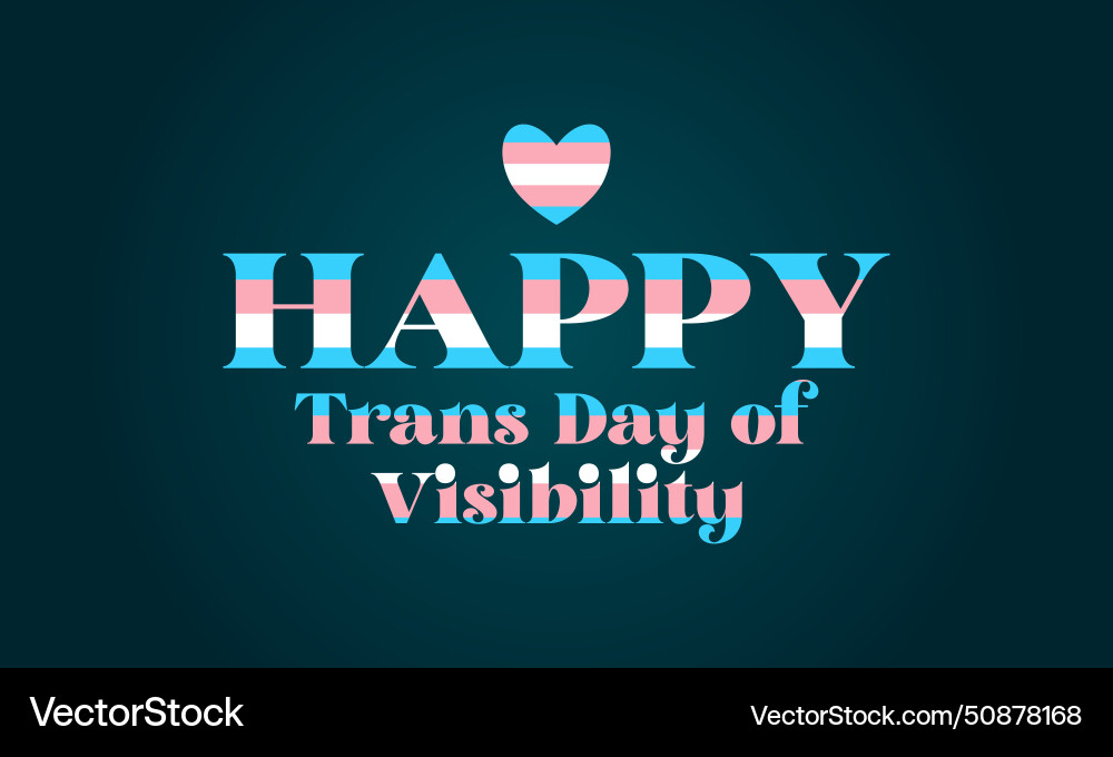 Interact trans day of visibility text design Vector Image