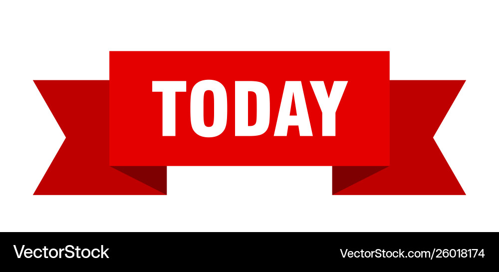 Today Royalty Free Vector Image - VectorStock