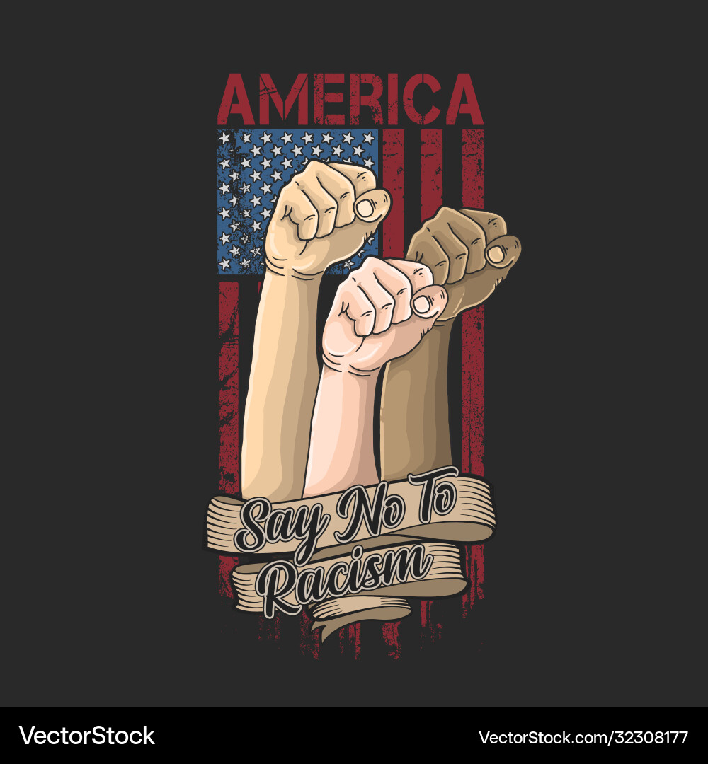 America racism campaign Royalty Free Vector Image