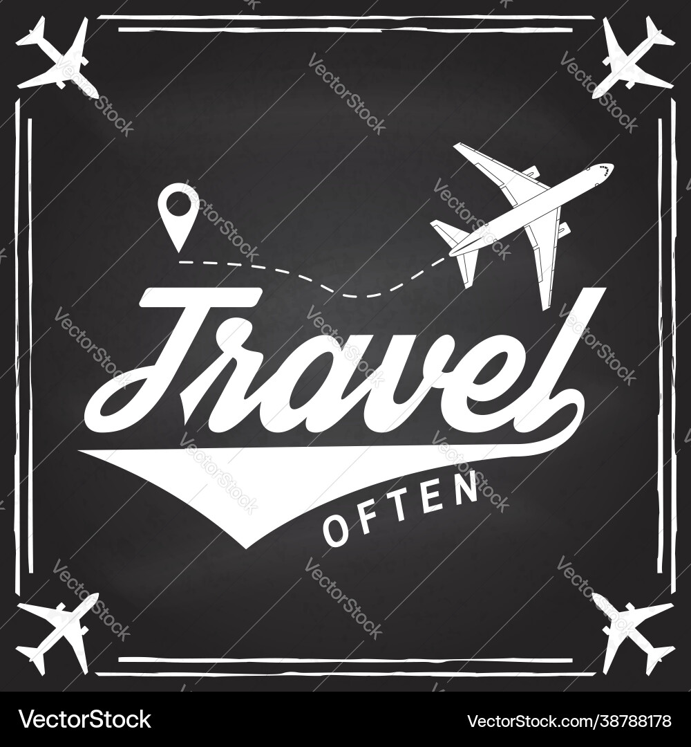 Travel often badge logo on chalkboard Royalty Free Vector