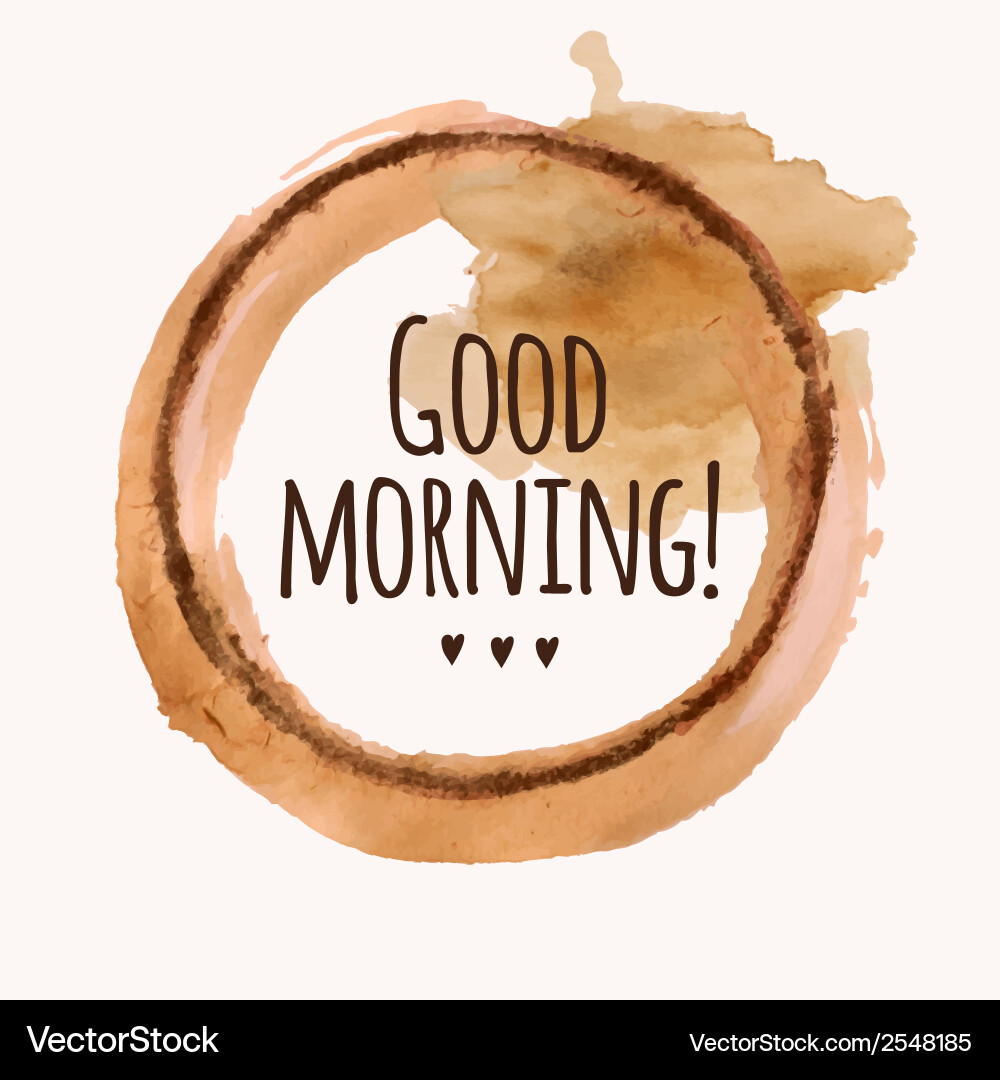 With good morning phrase and pour coffee b Vector Image