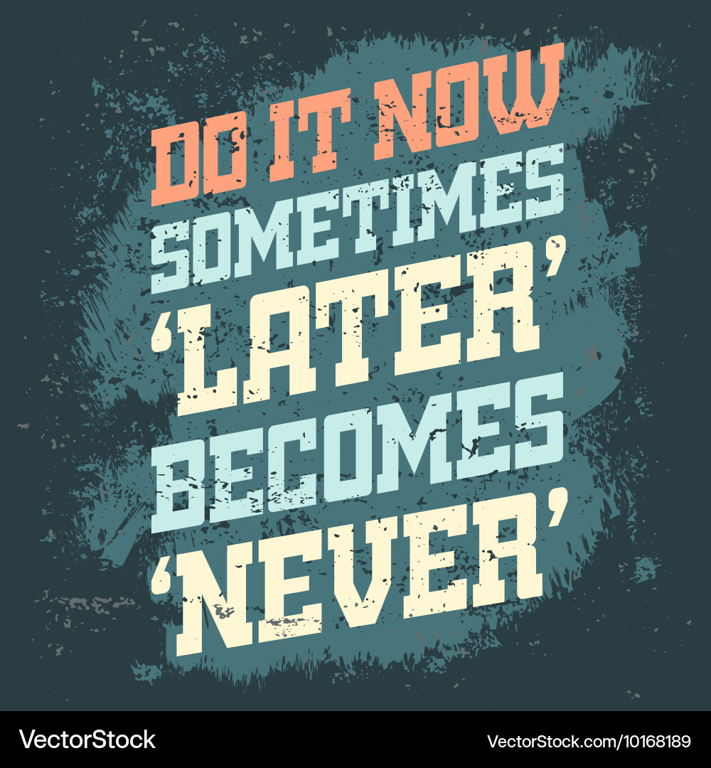 Motivational quote banner Royalty Free Vector Image