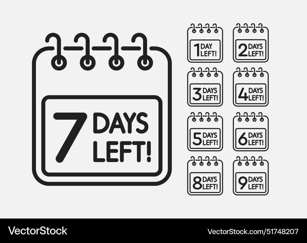 Countdown daily page calendar icon - 7 day left Vector Image