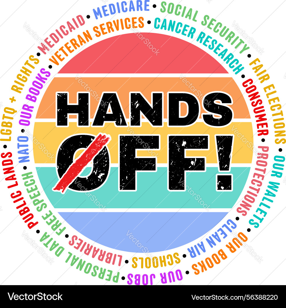 Hands off protest Royalty Free Vector Image - VectorStock